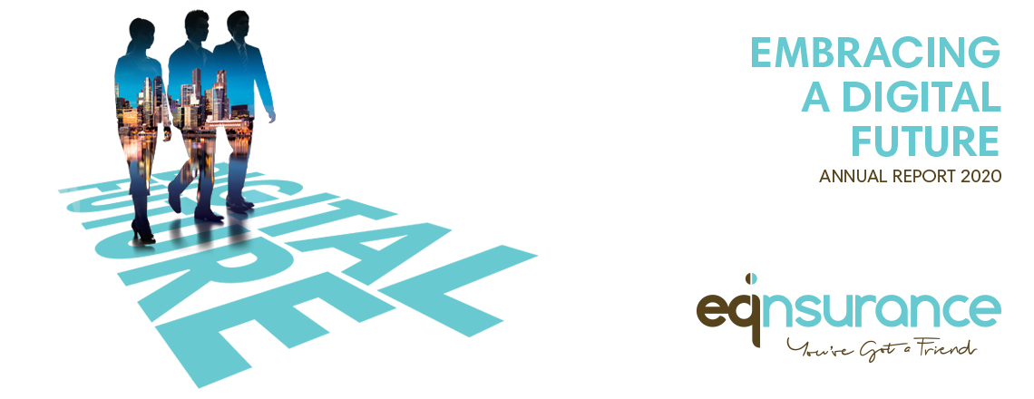 EQ Insurance - Annual Publication - Embracing A Digital Future